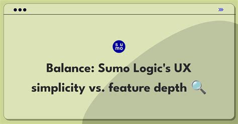 Sumo Logic Platform Simplicity Vs Complexity Trade Off Case Nextsprints