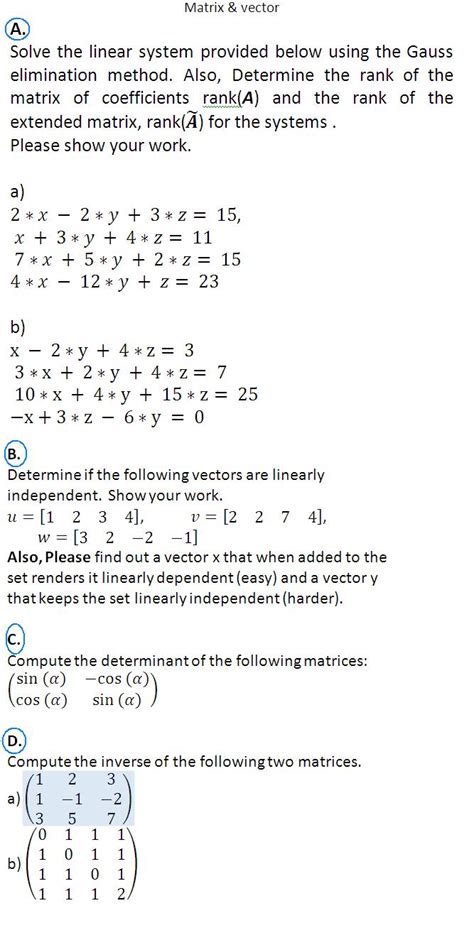 Solved Matrix Vector Solve The Linear System Provided Chegg