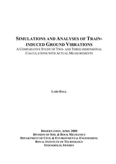 Pdf Simulations And Analyses Of Train Induced Ground Vibrations A