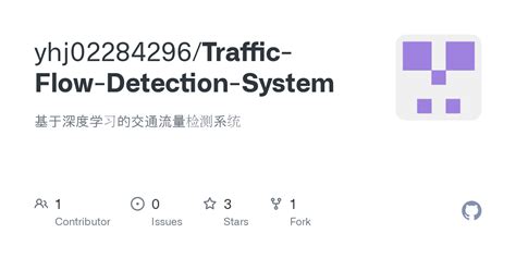 Github Yhj02284296traffic Flow Detection System 基于深度学习的交通流量检测系统