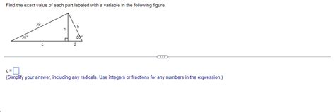Solved Find The Exact Value Of Each Part Labeled With A