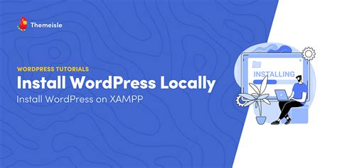 How To Install Xampp And Wordpress Locally On Windows Pc