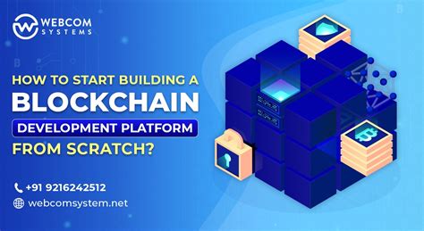 How To Start Building A Blockchain Development Platform From Scratch