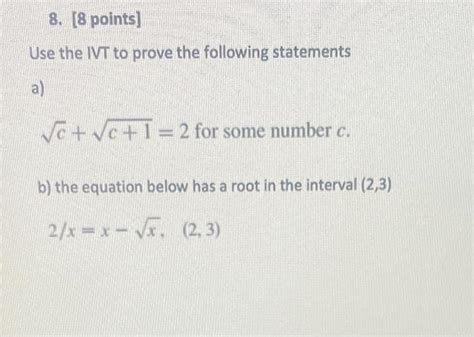 Solved 8 8 Points Use The IVT To Prove The Following Chegg Com