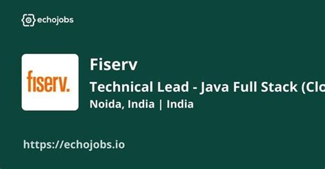 Fiserv Is Hiring Technical Lead Java Full Stack Clover Noida India India Api Html Css