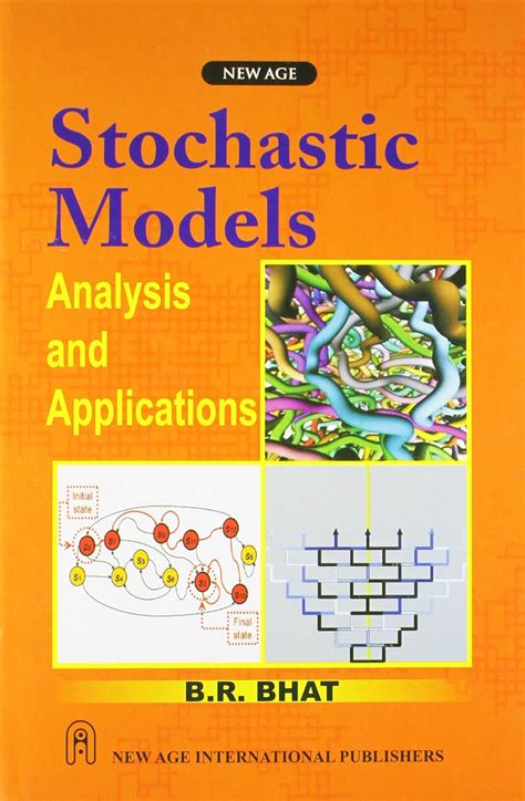 Stochastic Models Analysis And Applications Bhat B R 9788122412284 Books