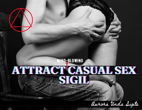 MIND BLOWING SEX No Strings Attached Potent Casual Sex Sigil Sex Spell Friends With Benefits