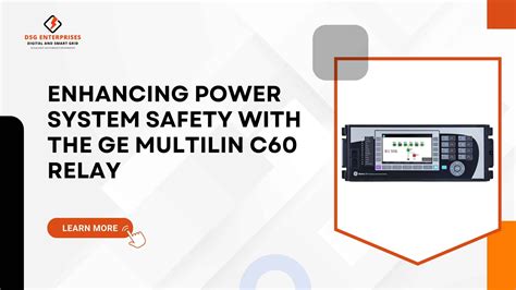 Ge Multilin C60 Relay Enhancing Power System Safety
