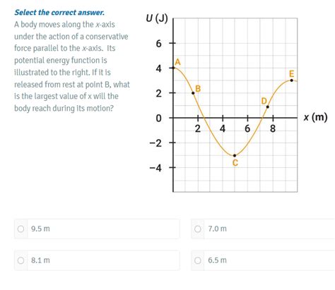 Select The Correct Answera Body Moves Along The X Axis Under The Action