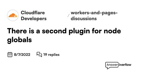 there is a second plugin for node globals cloudflare developers