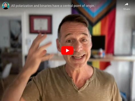 Video All Polarization And Binaries Have A Central Point Of Origin