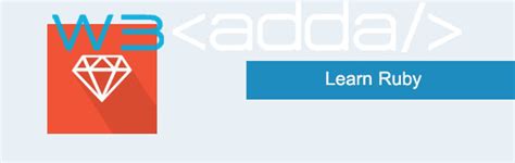 Ruby Tutorial W3schools Tutorialspoint W3adda