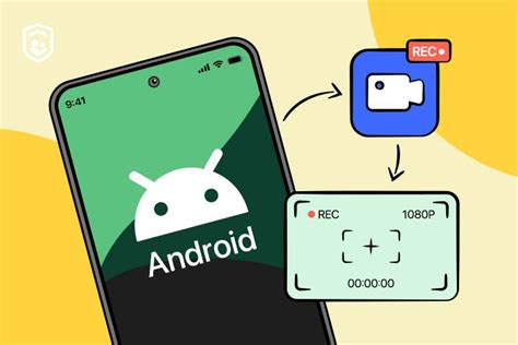 Top Picks The Best Screen Recording App For Android