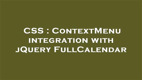 Css Contextmenu Integration With Jquery Fullcalendar Youtube
