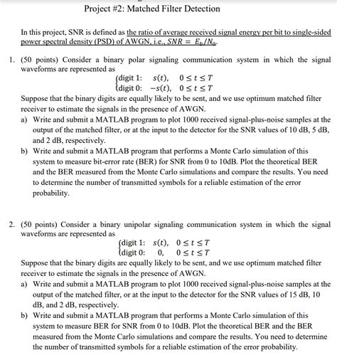 Project Matched Filter Detection In This Project Chegg Com