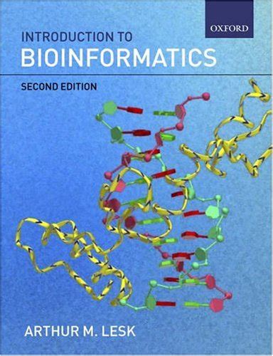 Introduction To Bioinformatics 9780199277872 Lesk Arthur