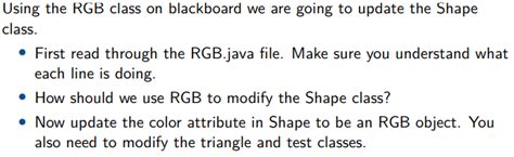 Solved Jsing The Rgb Class On Blackboard We Are Going To