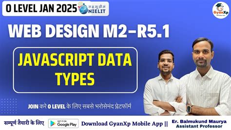 Javascript Data Types Web Designing M2 R51 O Level Gyanxp