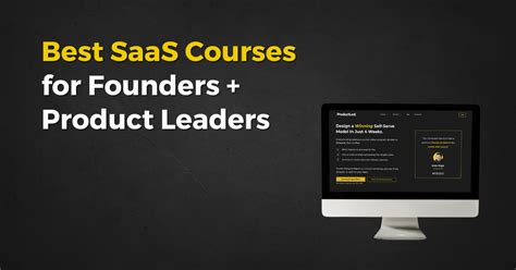 10 Free And Paid Saas Courses For Founders And Product Leaders
