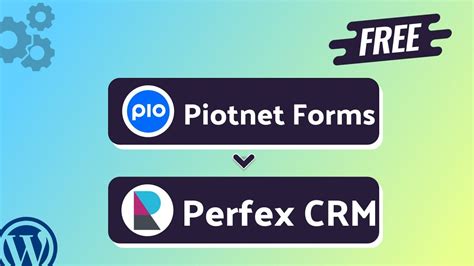 integrating piotnet forms with perfex crm step by step tutorial bit integrations youtube