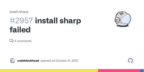 Install Sharp Failed · Issue 2957 · Lovellsharp · Github