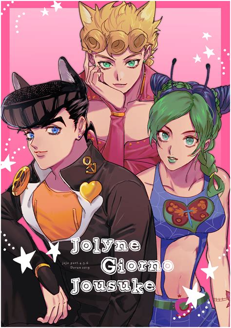 Kujo Jolyne Giorno Giovanna And Higashikata Josuke Jojo No Kimyou Na Bouken And More Drawn