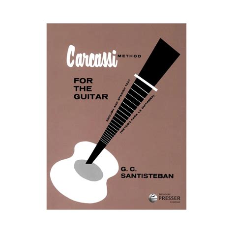 Carcassi Method For The Guitar Total Music Gear All In One Shop For