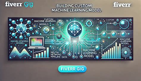 build custom machine learning models for your needs by rasoftau fiverr