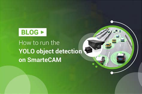 How To Run The Yolo Object Detection On Smartecam E Con Systems