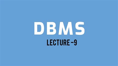 Dbms Lecture 9 Cse 3521 Youtube