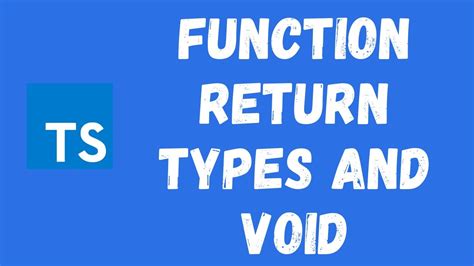 12 Function Return Value Types And Void In Typescript Difference Between Void And Undefined