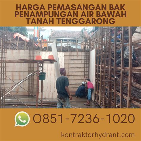 Harga Pemasangan Bak Penampungan Air Bawah Tanah Tenggarong Terjamin Hub 0851 7236 1020 By
