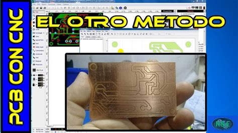 Como Hacer Pcb Con Cnc El Otro Metodo Youtube