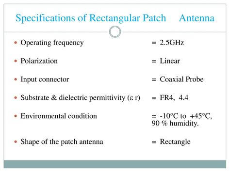 Ppt Design And Simulation Of Rectangular Patch Antenna Powerpoint