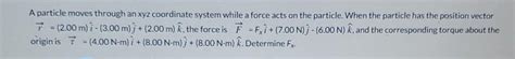 solved a particle moves through an xyz coordinate system
