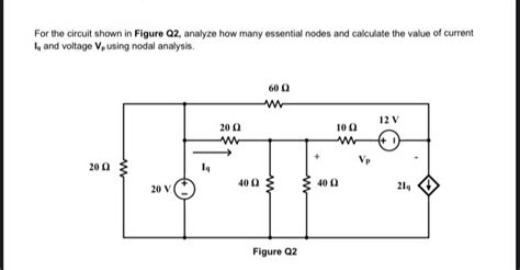 Solved For The Circuit Shown In Figure Q Analyze How Many Chegg