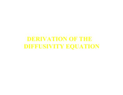 Diffusivity Equation Derivation Well Testing Concepts