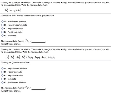 Solved Classify The Quadratic Form Below Then Make A Change Chegg
