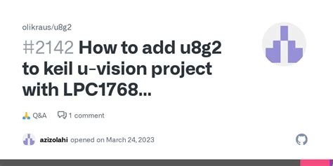 How To Add U G To Keil U Vision Project With Lpc Microcontroller Olikraus U G