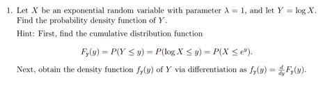 Solved 1 Let X Be An Exponential Random Variable