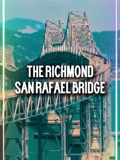 Experiencing The Richmond San Rafael Bridge Tiktok