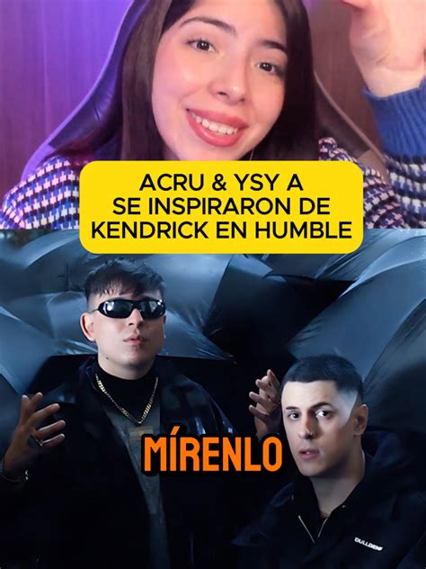 Inspiración De Kendrick Lamar En Acru And Ysy A Trap Argentino🇦🇷 Tiktok