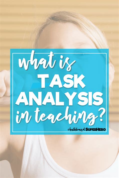 What Is Task Analysis In Teaching Chalkboard Superhero