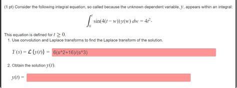 Solved Consider The Following Integral Equation So Called