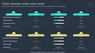 Project Planning Weekly Action Tracker PPT Sample