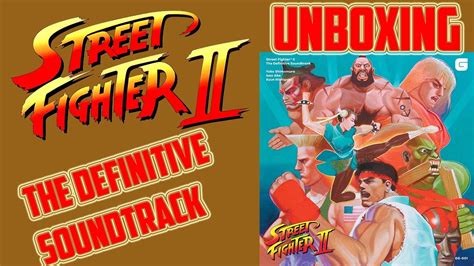 Street Fighter 2 The Definitive Soundtrack Unboxing Youtube