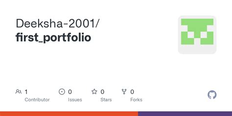 github deeksha 2001 first portfolio