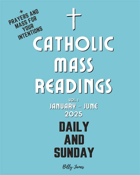 Catholic Daily And Sunday Mass Readings Vol 1 January June 2025
