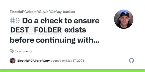 Do A Check To Ensure DEST FOLDER Exists Before Continuing With The