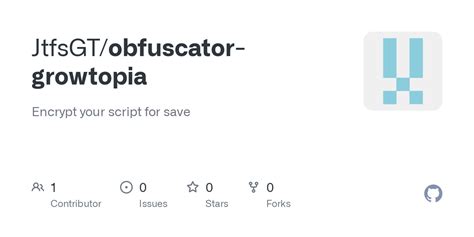 Github Jtfsgtobfuscator Growtopia Encrypt Your Script For Save